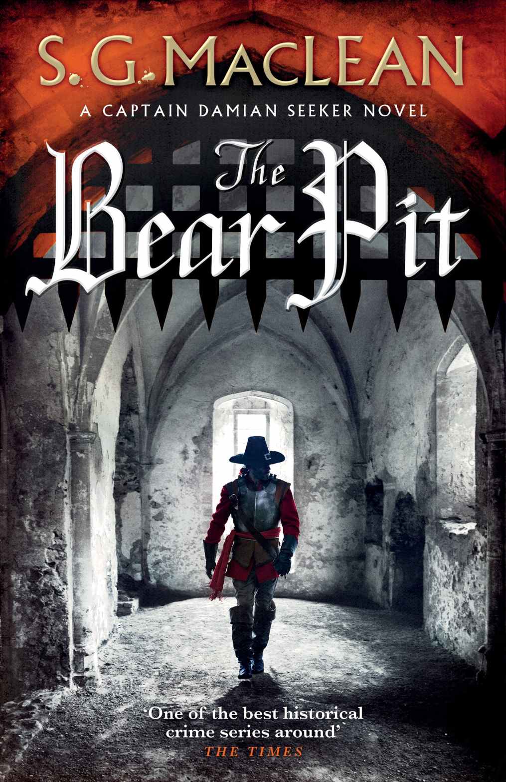 The Bear Pit by S. G. MacLean – The Unseen Library