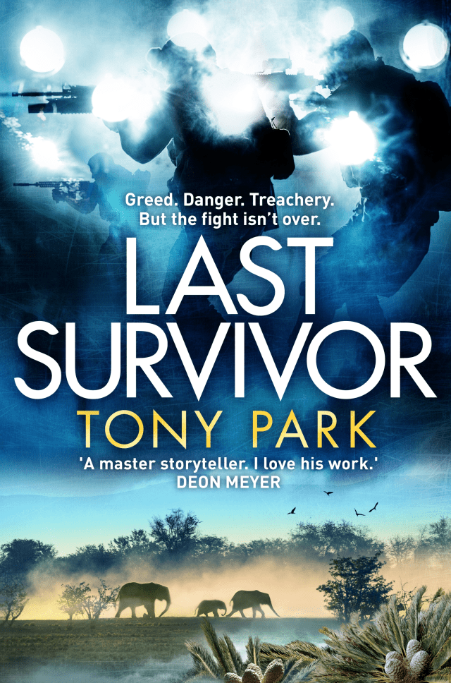 Last Survivor by Tony Park – The Unseen Library