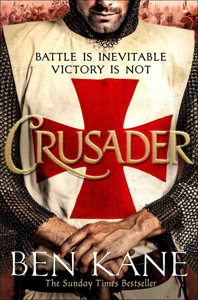 Quick Review – Crusader by Ben Kane – The Unseen Library
