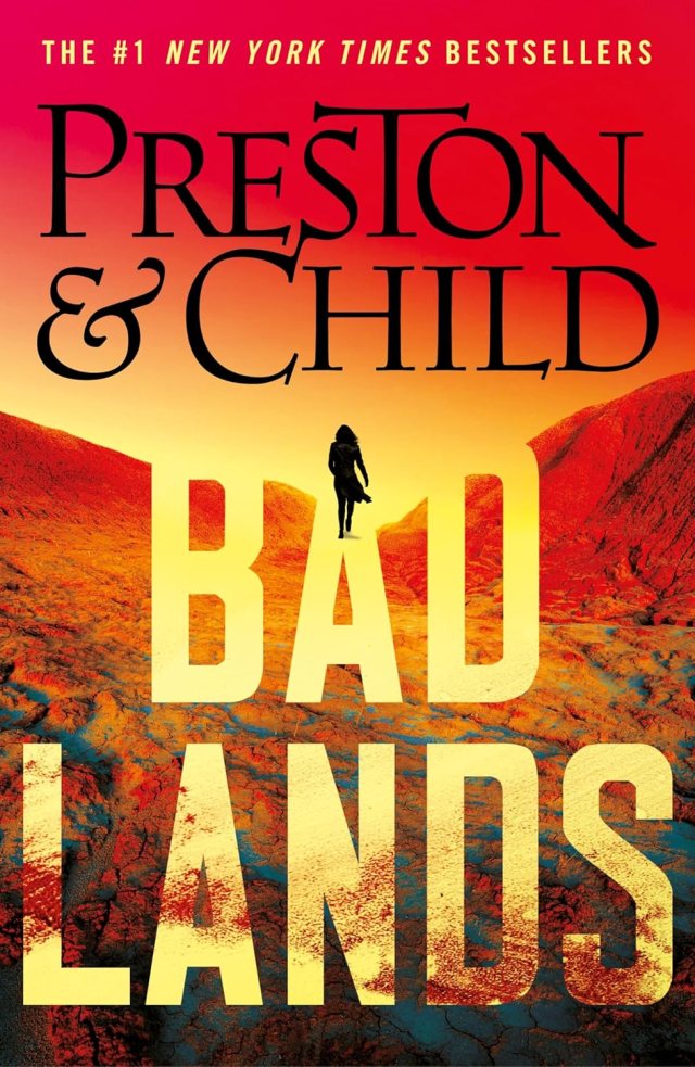 Waiting on Wednesday – Badlands by Douglas Preston and Lincoln Child ...